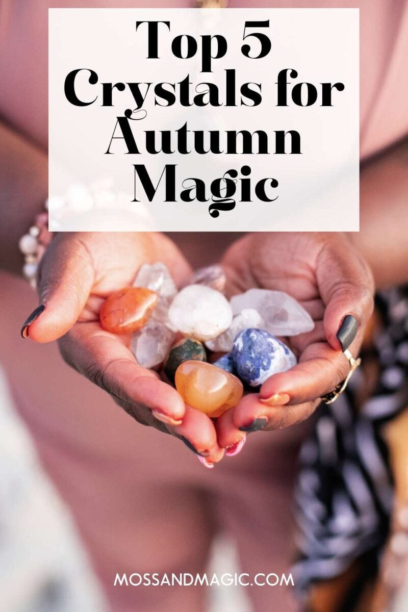 Top 5 Crystals for Autumn Magic: Must-Have Crystals for Harnessing ...