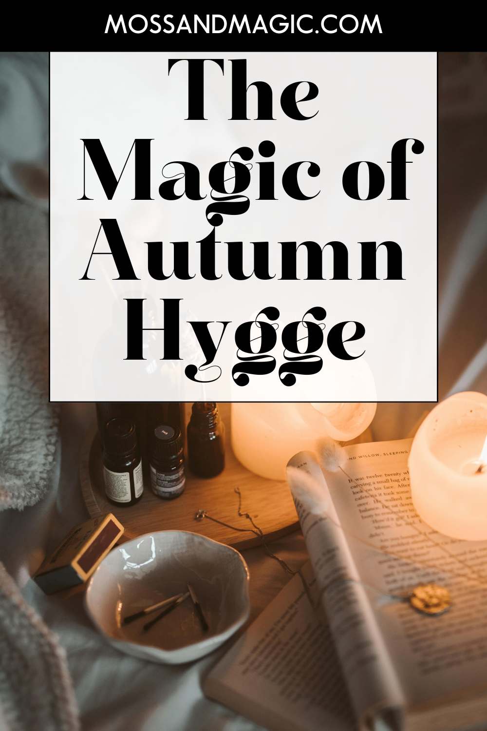 The Magic of Autumn Hygge: Embracing Cozy Witchcraft for Self-Care ...